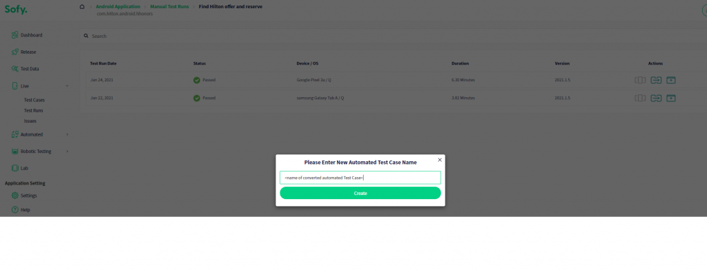 Converting A Manual Test Run To An Automated Test Sofy Support Docs No Code Automation
